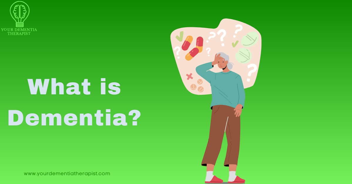 Management Goals For People With Dementia | Your Dementia Therapist