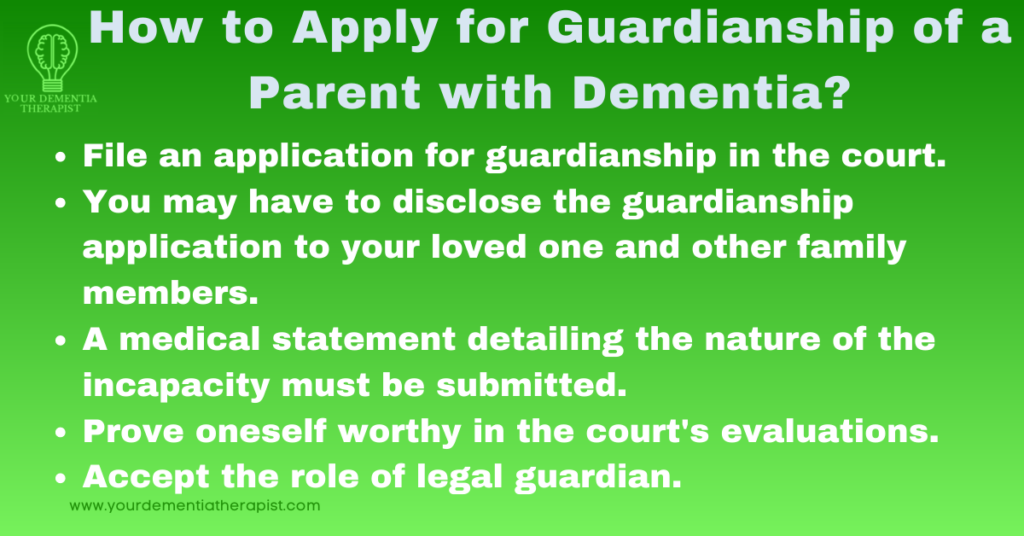 How to Apply For Guardianship of a Parent With Dementia?