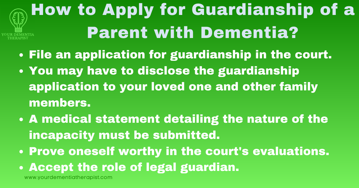 How to Apply For Guardianship of a Parent With Dementia?