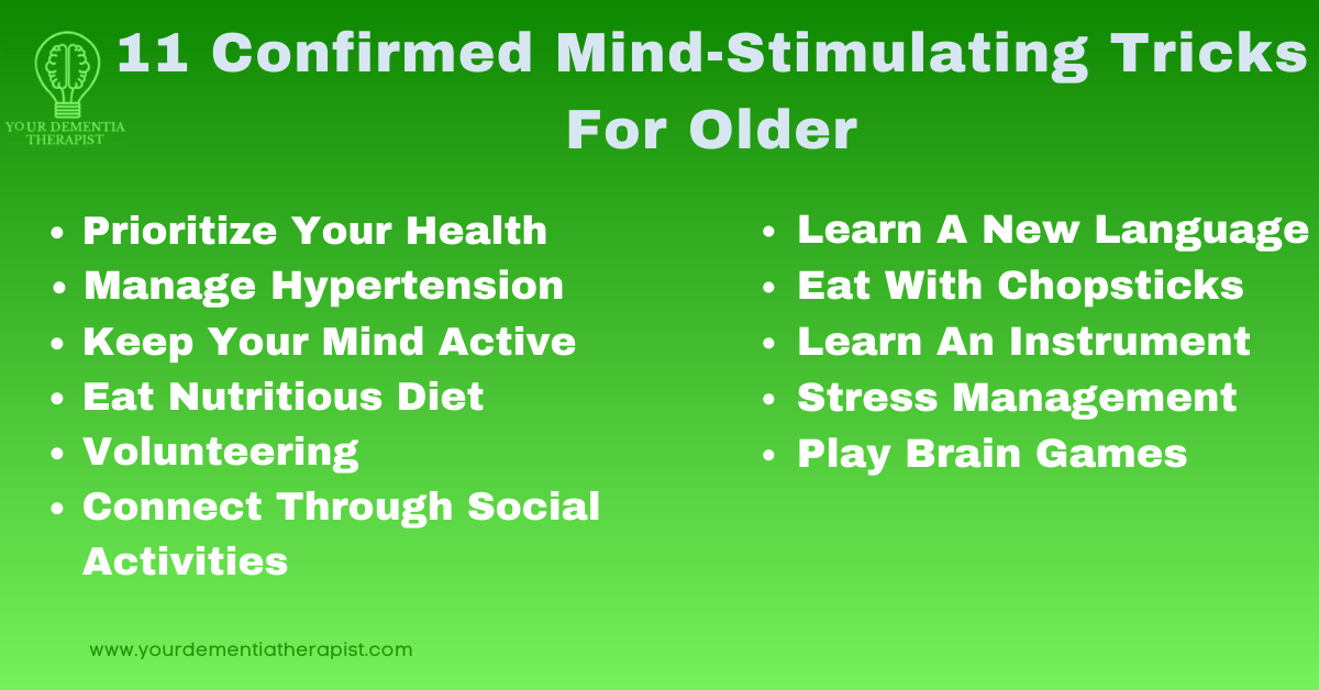 11 Proven Mind-Stimulating Tips For Older People